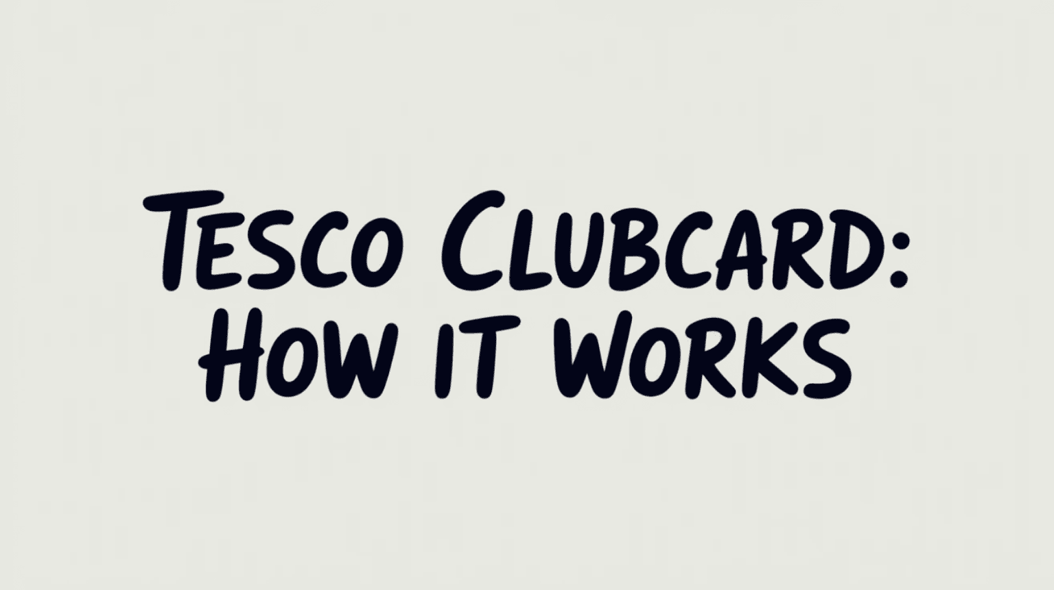 Tesco Clubcard: How It Works (Clubcard Prices, Points, Vouchers, and ...